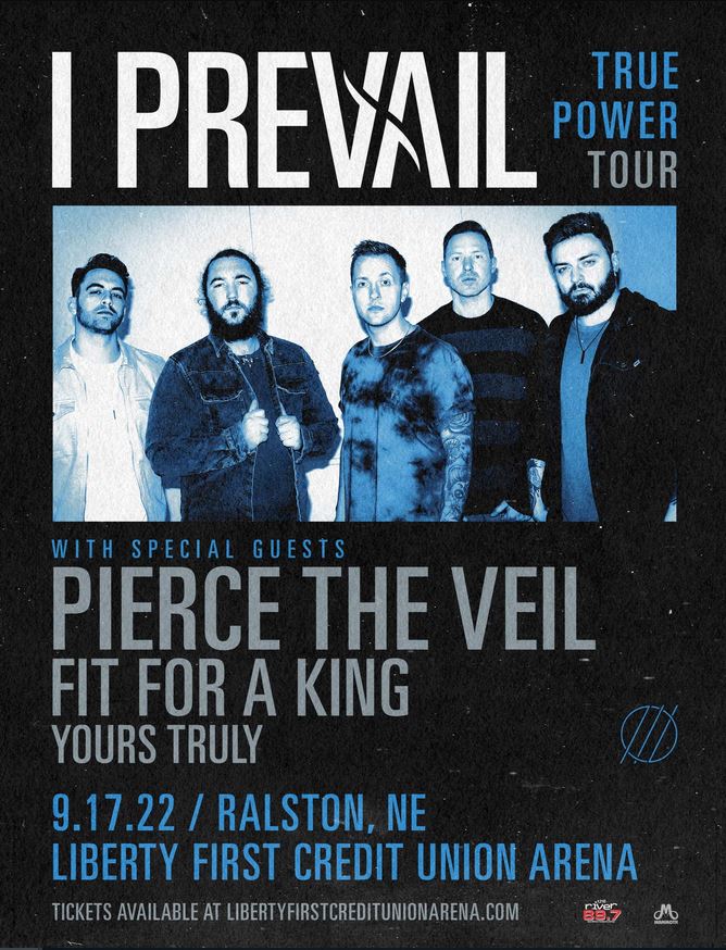 True Power Tour: 09/17/2022 I Prevail, Pierce the Veil, Yours Truly ...